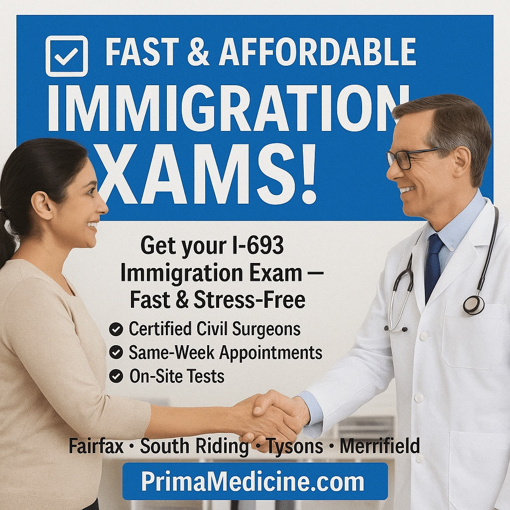 Immigration Medical Exam Fairfax- USCIS Medical South Riding